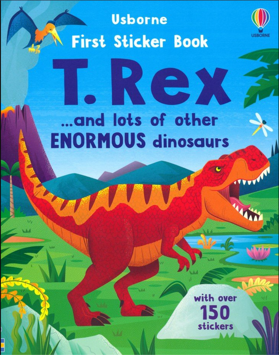 Usborne First Sticker Book T. Rex And Lots of Other Enormous Dinosaurs ...